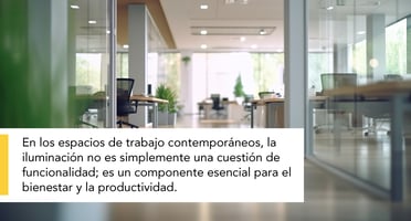 Maximizando el confort visual en espacios de trabajo